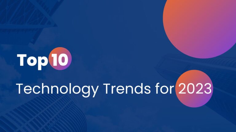 Top 10 technology trends for 2023 - CHANDRAS EDU